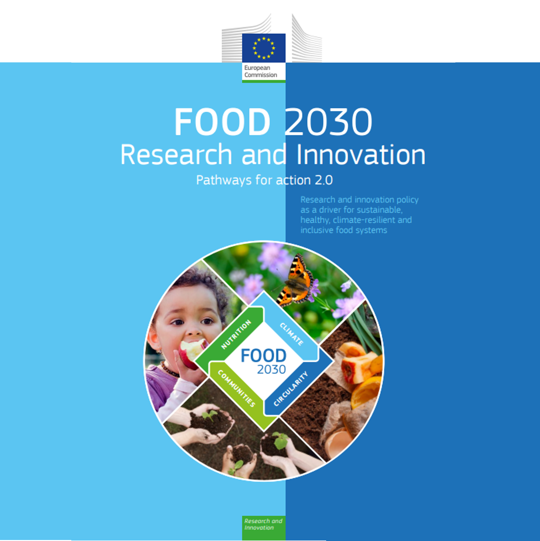Food 2030 : pathways for action 2.0 : R&I policy as a driver for ...